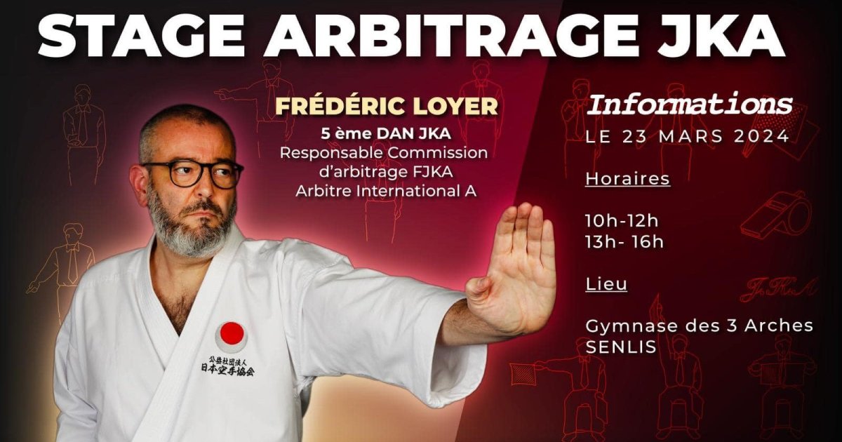 FORMATION STAGE D'ARBITRAGE JKA - France Japan Karate Association ...